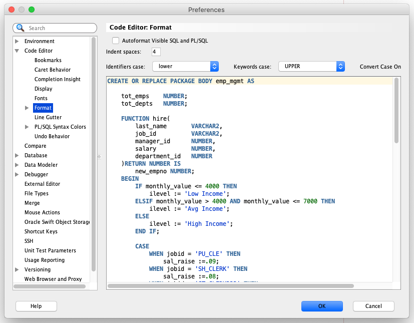 How To Use the SQL Developer Format SQL Options How To Use the SQL Developer Format SQL Options